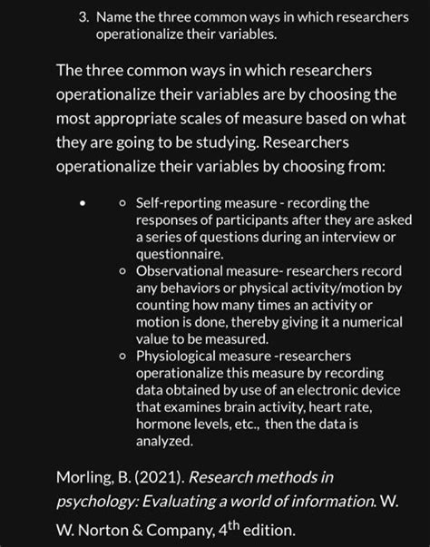 Solved 3 Name The Three Common Ways In Which Researchers