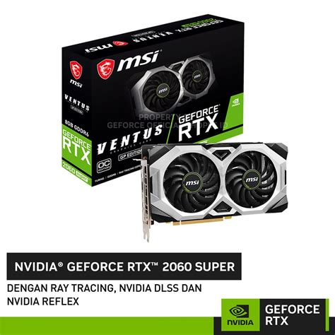 Jual Msi Geforce Rtx Super Ventus Gp Oc Gb Gddr Shopee Indonesia