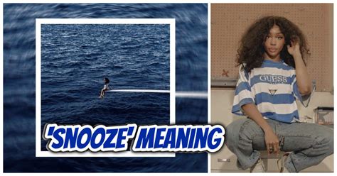 Sza Snooze Meaning Love Is Hard