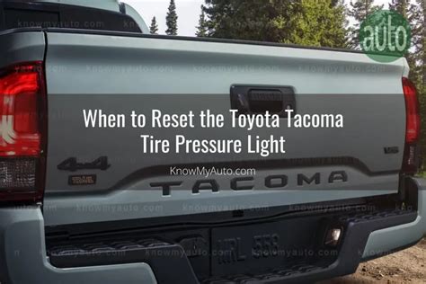 How To Reset Toyota Tacoma Tire Pressure Light Know My Auto