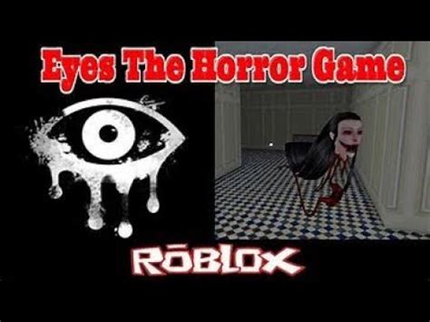 Roblox The Eyes Youtube