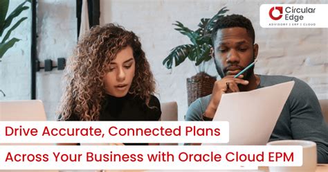 Accurate Business Plans With Oracle Cloud Epm