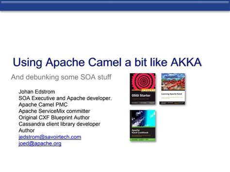Using Apache Camel As Akka Ppt