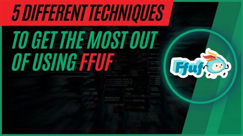 5 Techniques That You Didnt Know About Ffuf Youtube