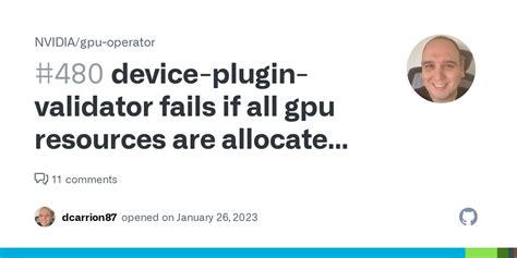 device plugin validator fails if all gpu resources are allocated on a