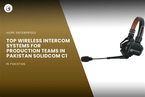 Top Wireless Intercom Systems For Production Teams