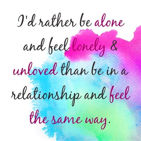 Id Rather Be Alone Quotes Quotesgram