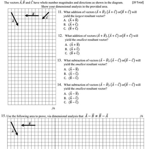 The Vectors A B And C Have Whole Number Magnitudes And Directions As