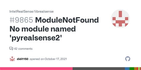 modulenotfounderror no module named pyrealsense2 · issue 9865