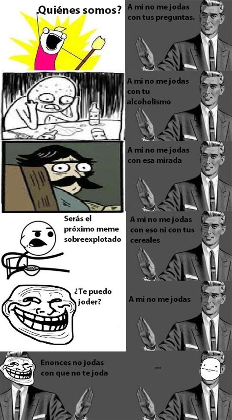 Cuánto Cabrón A Mi No Me Jodas Con