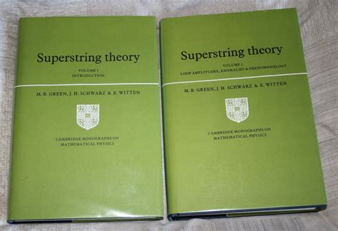 superstring theory 2 volume set green m schwarz john h witten