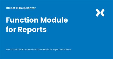 Function Module For Reports Xtract Is Helpcenter