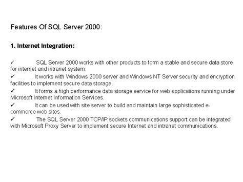 Features Of Sql Server 2000 1 Internet Integration