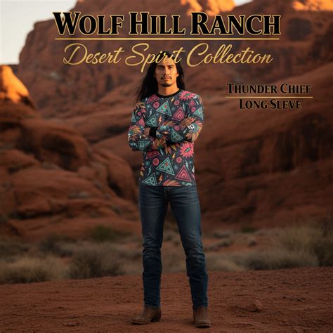 Thunder Chief Long Sleeve Desert Spirit Collection Wolf Hill Ranch