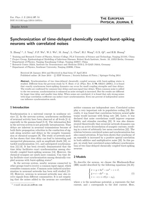 Pdf Synchronization Of Time Delayed Chemically Coupled Burst Spiking Neurons With Correlated