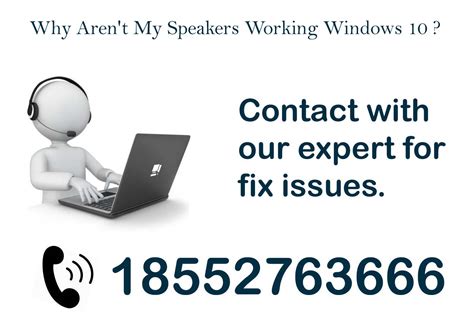 Why Aren T My Speakers Working Windows 10 Dial 18552763666