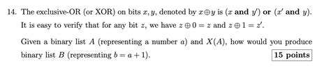 Solved The Exclusive OR Or XOR On Bits X Y Denoted By Chegg