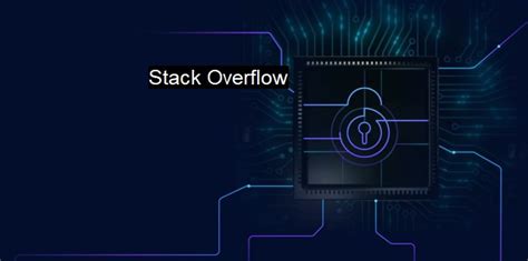 What Is Stack Overflow A Comprehensive Guide To Web Development Resources