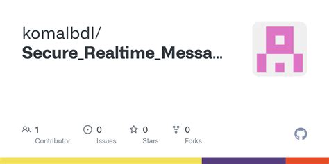 Github Komalbdlsecurerealtimemessagingwebapp