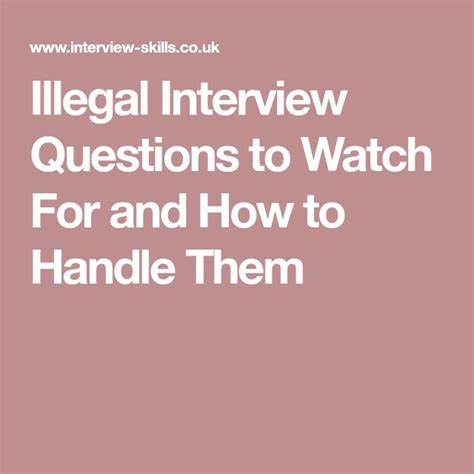 Illegal Interview Questions To Watch For And How To Handle Them Interview Questions This Or