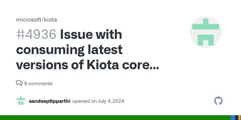 Issue With Consuming Latest Versions Of Kiota Core Libraries In A Typescript Project Having