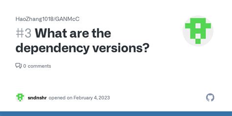 What Are The Dependency Versions · Issue 3 · Haozhang1018ganmcc · Github