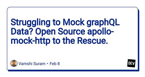 Struggling To Mock Graphql Data Open Source Apollo Mock To The
