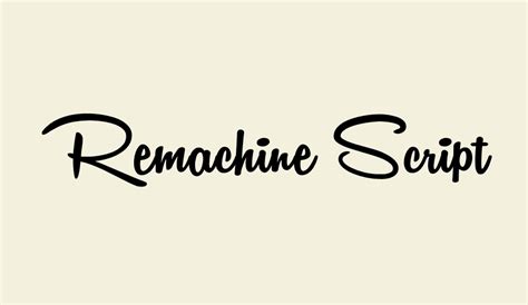 Remachine Script Free Font