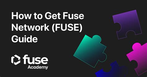 How To Get Fuse Network Fuse Guide