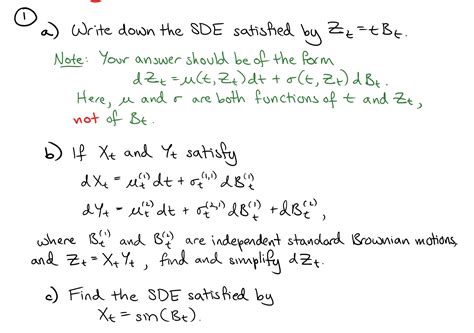 Solved Oa Write Down The Sde Satisfied By Z Be Note Your