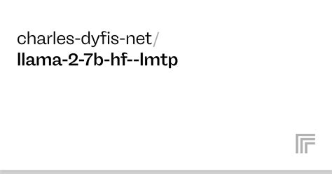 Examples Charles Dyfis Net Llama 2 7b Hf Lmtp Replicate