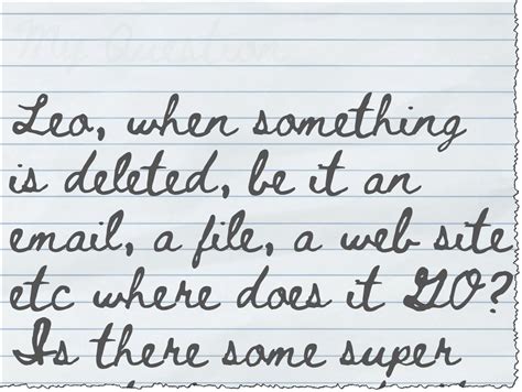 Where Do Deleted Files Go Ask Leo