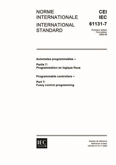 Iec 61131 7 Ed 1 0 B 2000 Programmable Controllers Part 7 Fuzzy