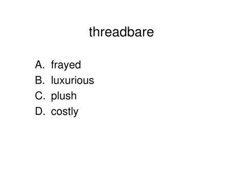 Threadbare Vocabulary At Debra Millender Blog