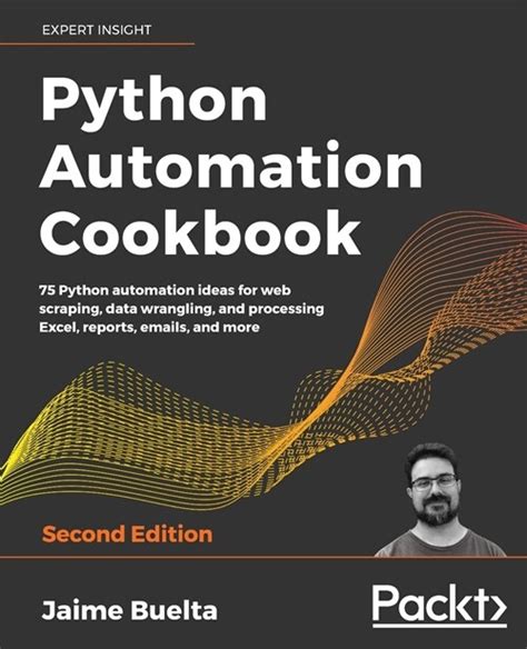 Python Automation Cookbook Second Edition Paperback Jaime Buelta 알라딘