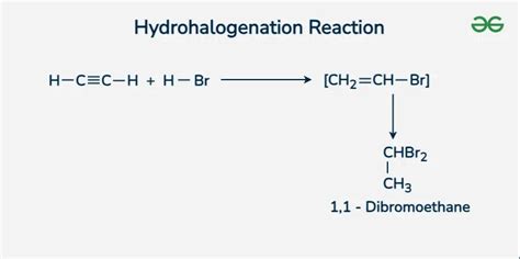 Addition Reaction Of Alkynes Geeksforgeeks