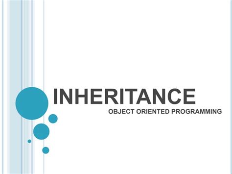 Inheritance In Object Oriented Programming Pptx Programming Languages Computing