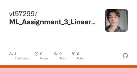 github vt57299 ml assignment 3 linear models