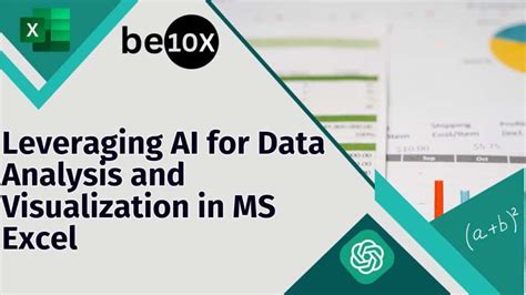 Leveraging AI For Data Analysis And Visualization In MS Excel