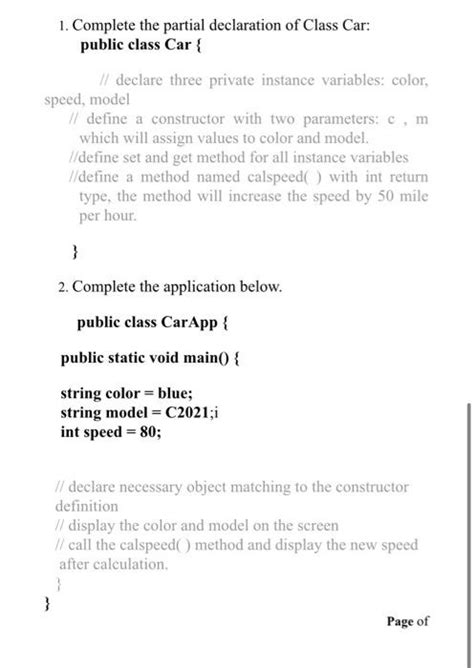 solved 1 complete the partial declaration of class car