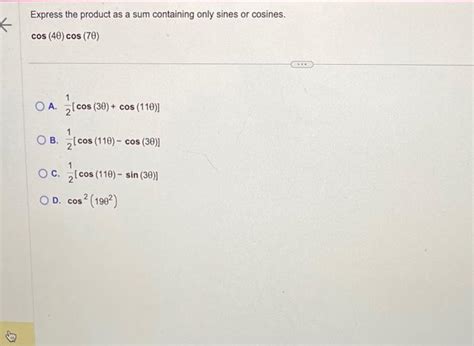 Solved Express The Product As A Sum Containing Only Sines Or Chegg