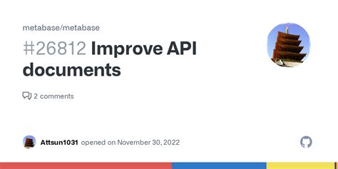 Improve Api Documents · Issue 26812 · Metabasemetabase · Github