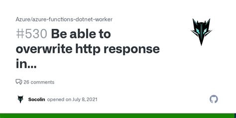 Be Able To Overwrite Response In Ifunctionsworkermiddleware