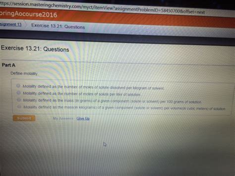 Solved Define Molality Molality Defined As As The Number Of