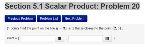 Solved Section 5 1 Scalar Product Problem 20 Previous Chegg Com