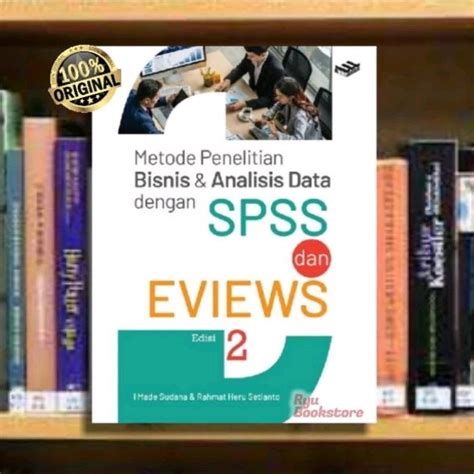 Business Research Methods And Data Analysis With Spss Eviews Ed 2 Erlangga Shopee Malaysia