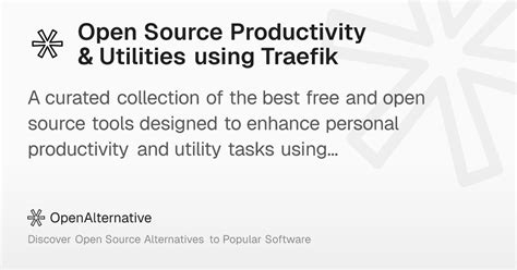 Open Source Productivity And Utilities Using Traefik Openalternative
