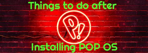 what to do after installing pop os pixelated dwarf
