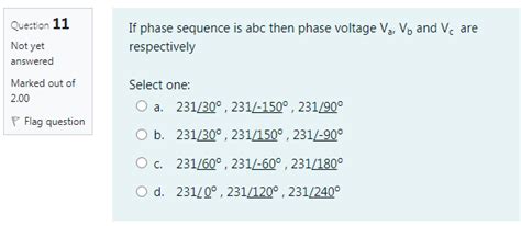 Solved Question If Phase Sequence Is Abc Then Phase Chegg