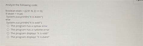 Solved Analyze The Following Codeboolean Even